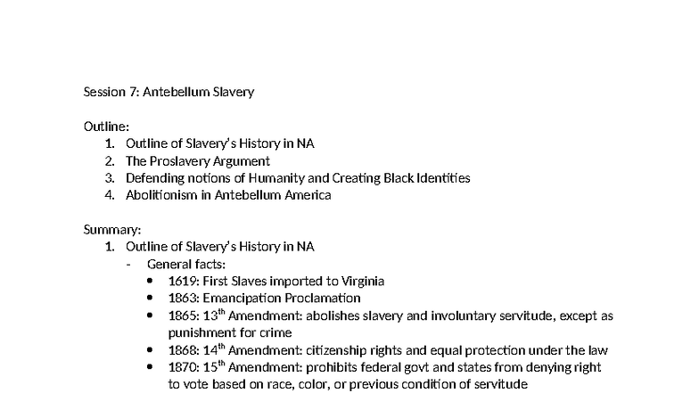 Session 7: Outline of Antebellum Slavery and Abolitionism - Studocu