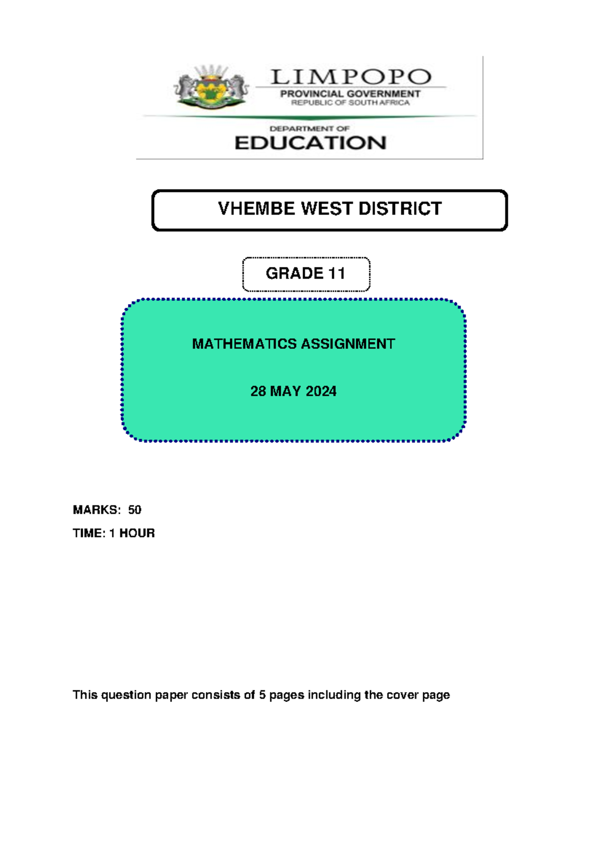 Grade 11 Maths Assignment 2024 Final Exam - Vhembe West District - Studocu