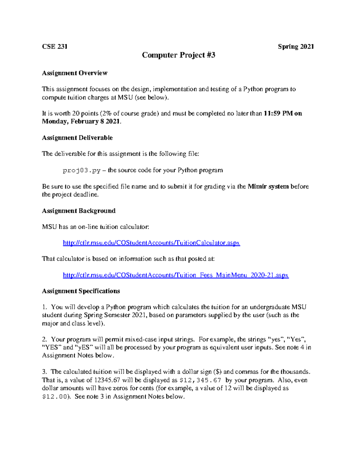 CSE 231 Project 03: MSU Tuition Calculator Program Development - Studocu