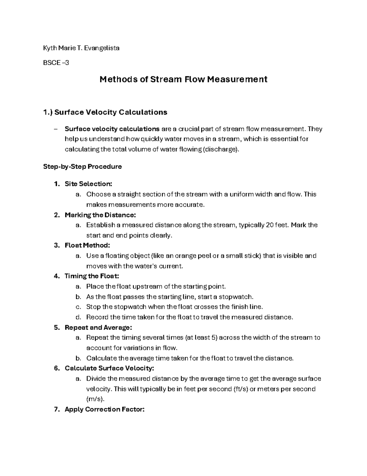 Stream FLOW Measurement - Kyth Marie T. Evangelista BSCE – 3 Methods of Stream Flow Measurement ...