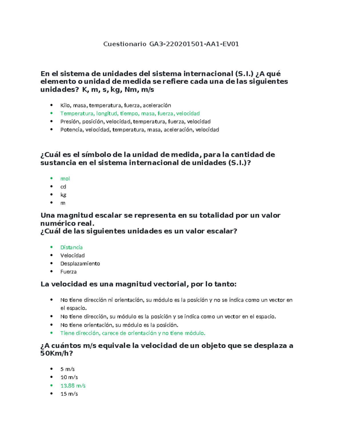 Cuestionario GA3-2202015-AA1-EV: Unidades y Magnitudes del S.I. - Studocu