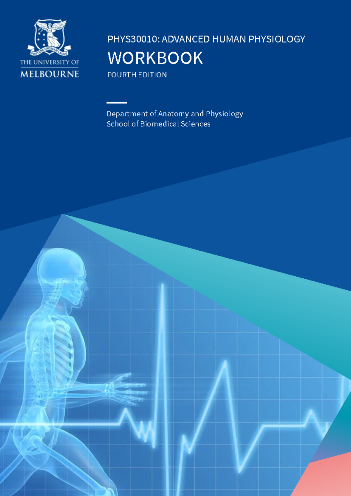 PHYS30010 Advanced Human Physiology Workbook - Fourth Edition - Studocu