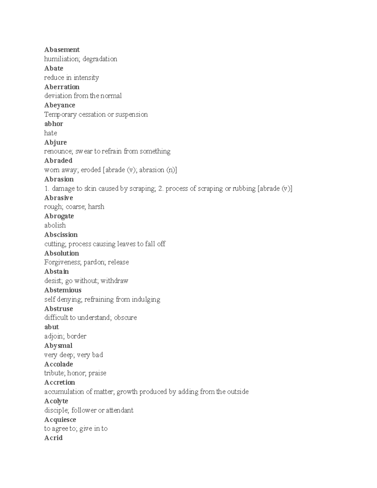 Advanced vocab - Abasement humiliation; degradation Abate reduce in ...