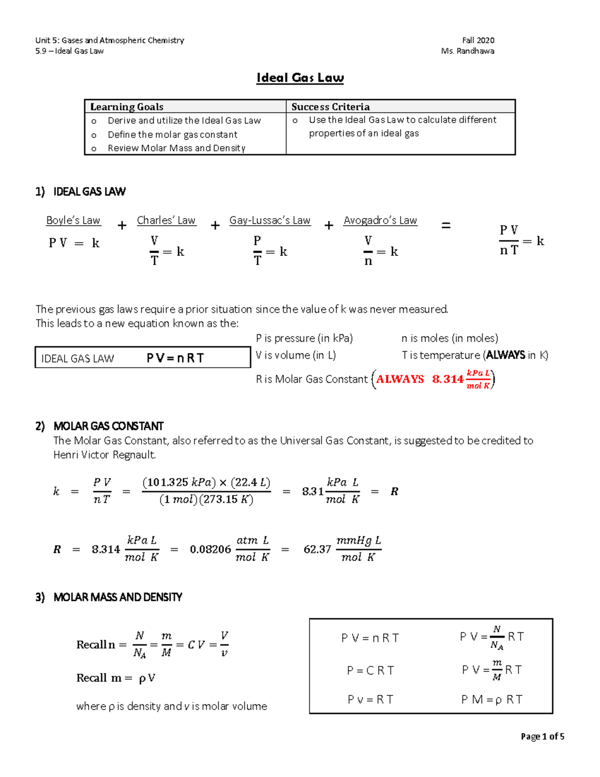Chem 11- 5.9 - Notes - 5 – Ideal Gas Law Ms. Randhawa Ideal Gas Law ...