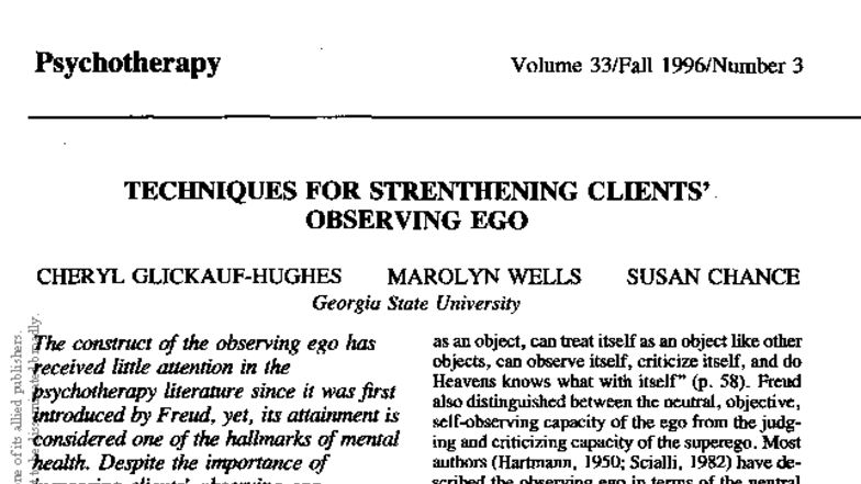Techniques for Strengthening Observing Ego in Psychotherapy (PSY 501 ...