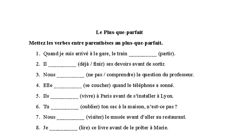 Le Plus-que-parfait et le Futur Antérieur - Exercices et Corrigés - Studocu