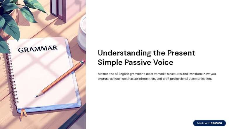Understanding the Present Simple Passive Voice: A Comprehensive Guide - Studocu
