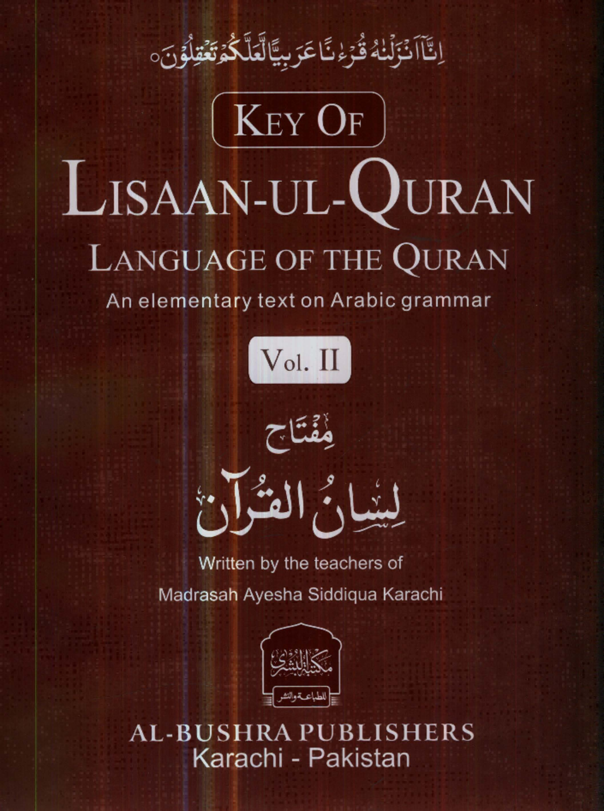 Key of Lisaan Ul Quran: Volume 2 Insights and Analysis - Studocu