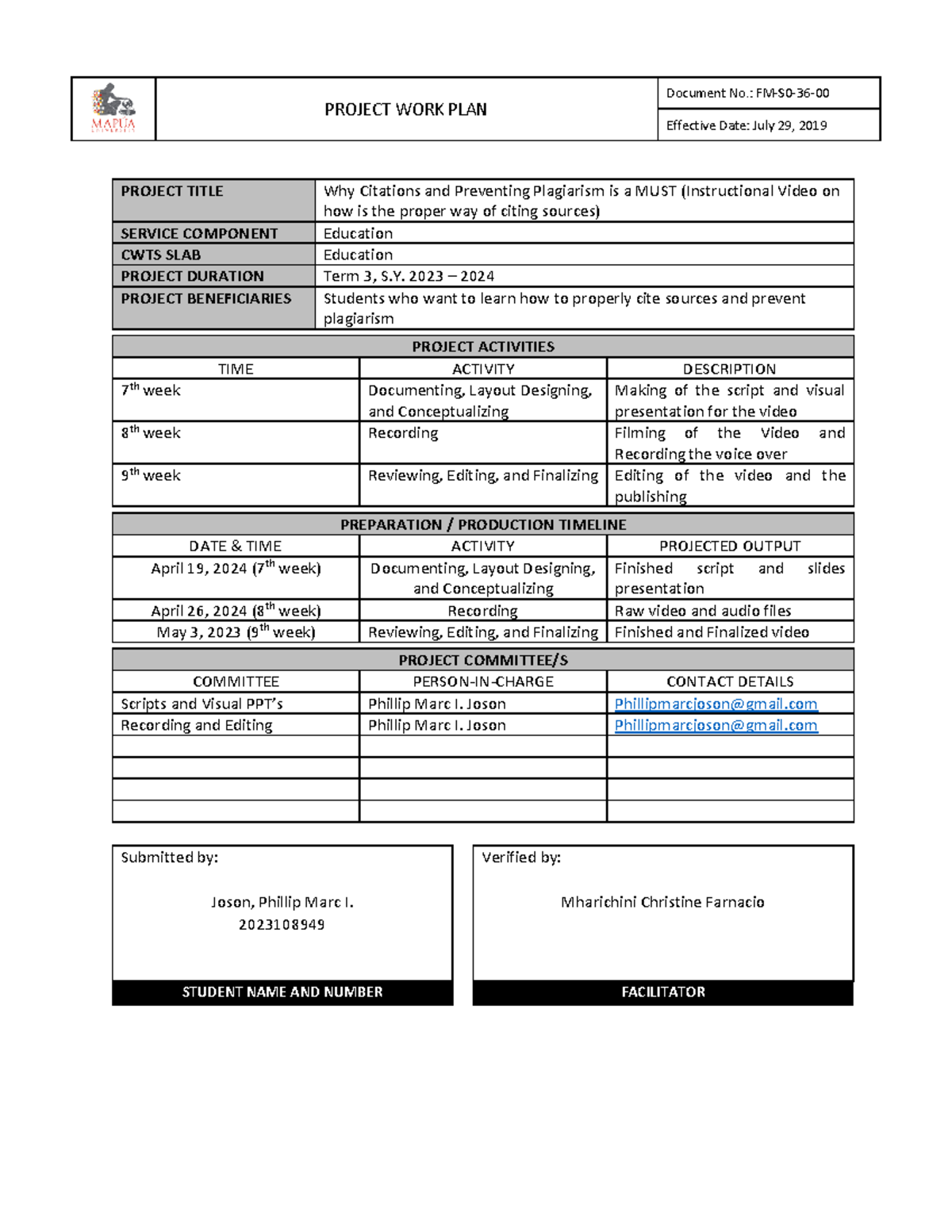 Project Work Plan Form ( Joson) - PROJECT WORK PLAN Document No.: FM-S0- 36 - 00 Effective Date ...