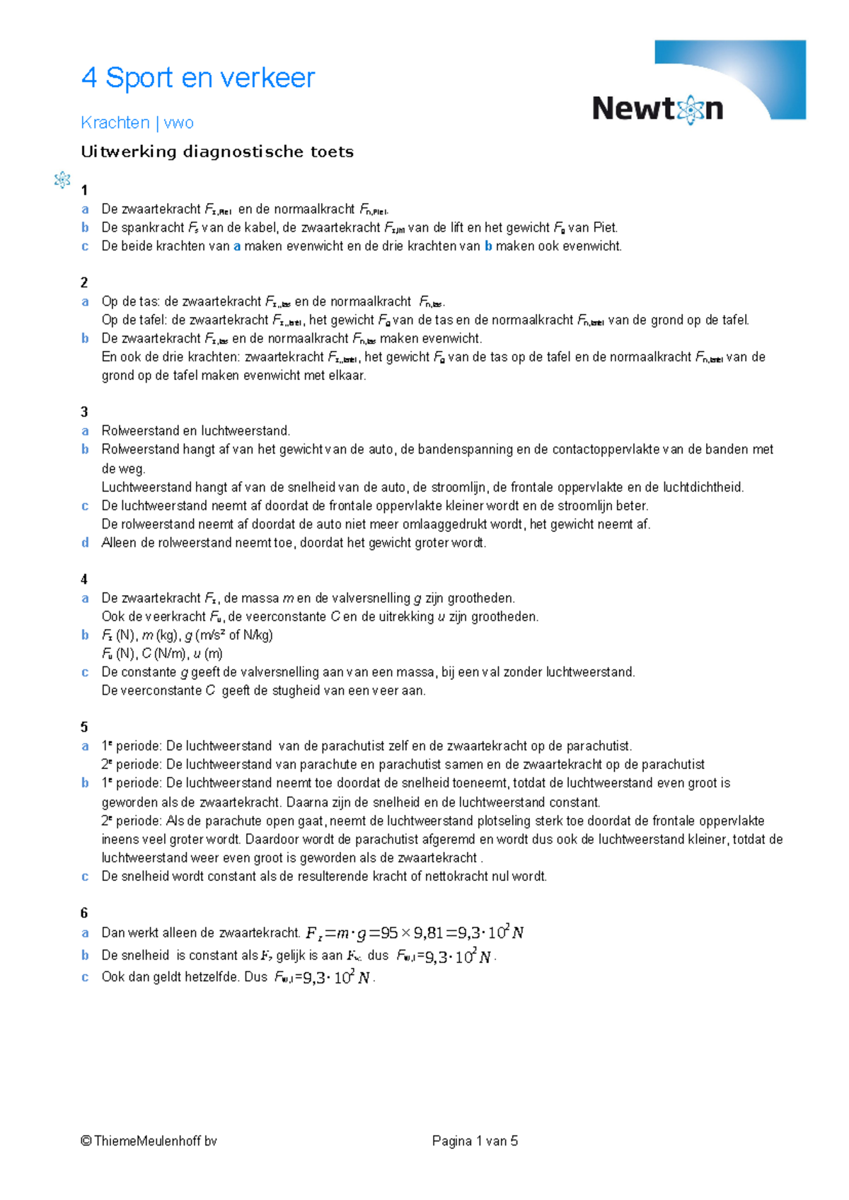 Natuurkunde D Toets Uitwerkingen en Krachtenanalyse Samenvatting ...