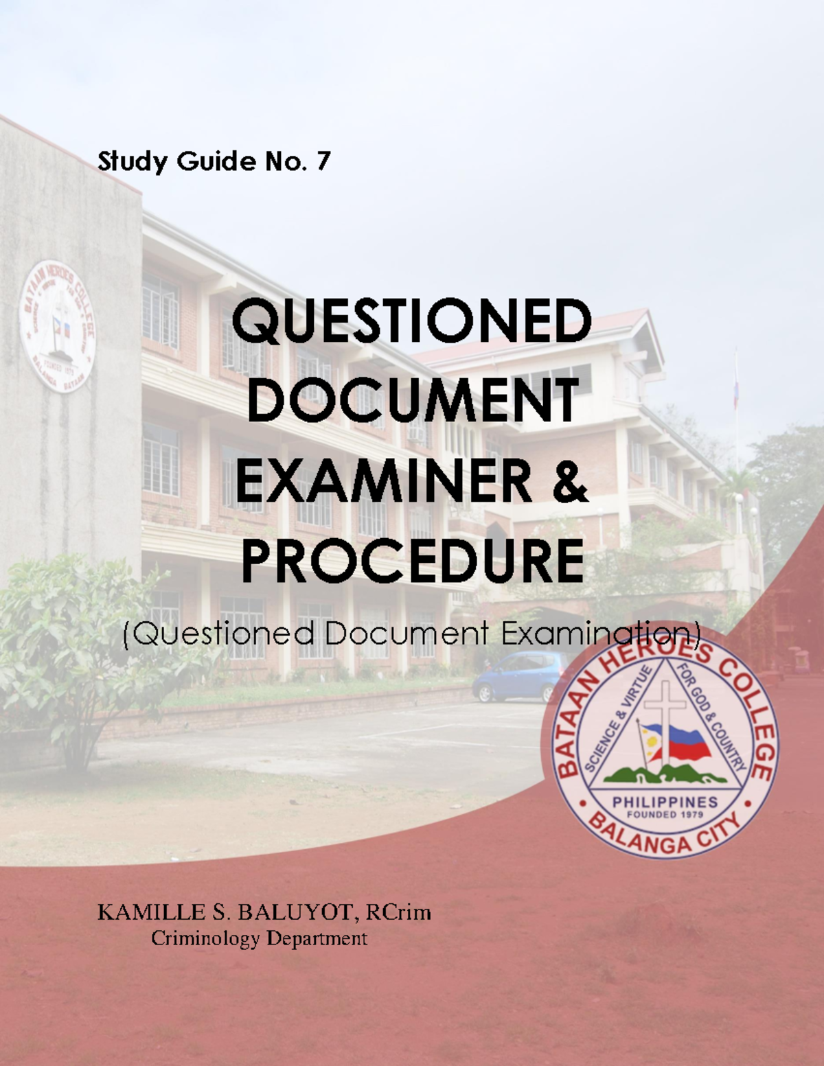 Forensics 4 Study Guide No. 7: Questioned Document Examination Procedures - Studocu
