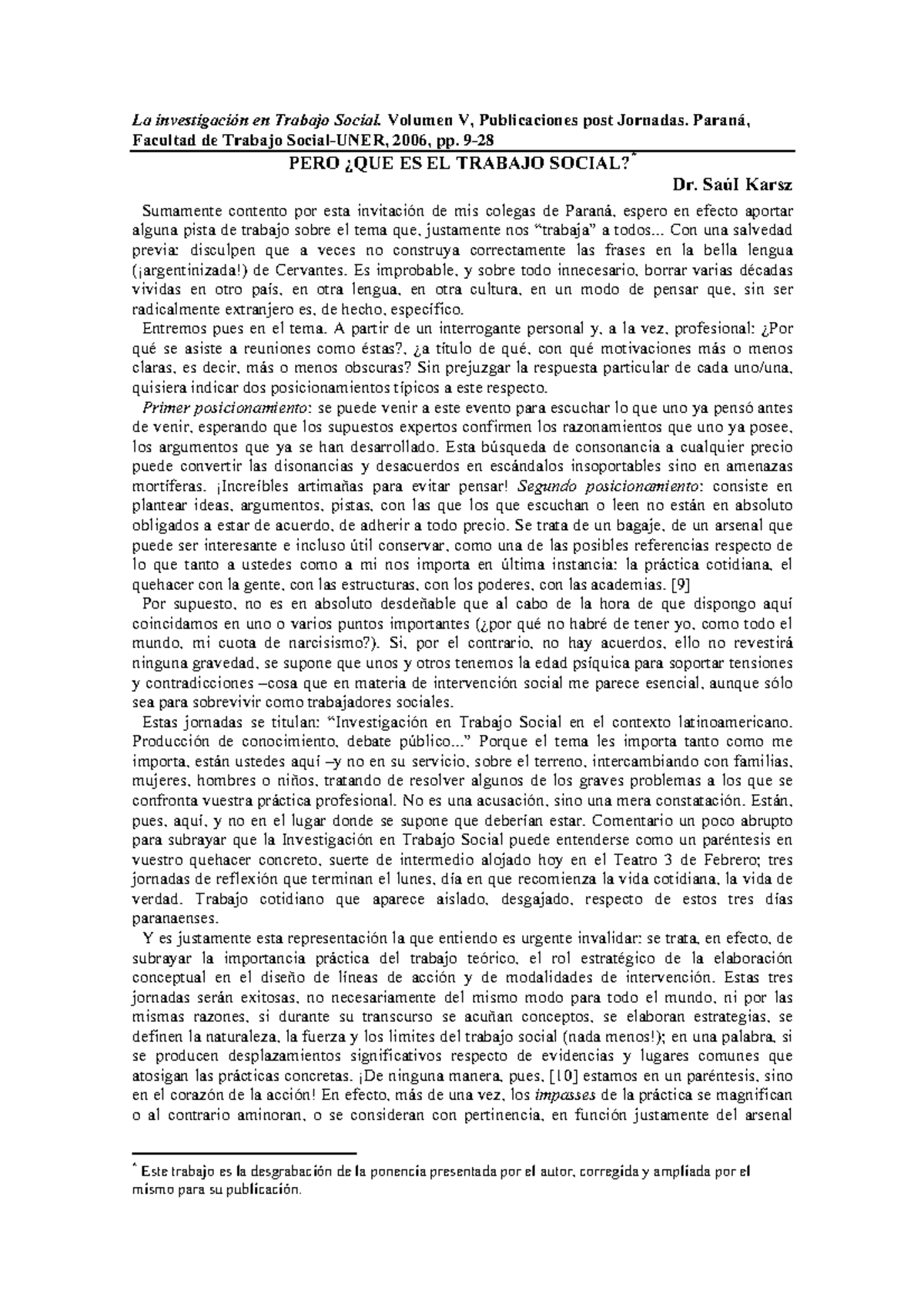 Investigación en Trabajo Social: Reflexiones y Prácticas (TRAB 2006 ...