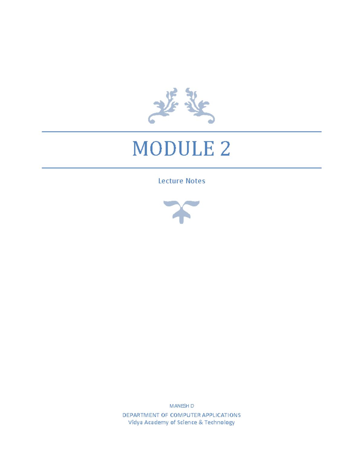 Computer Applications 2024: Edited Module II Final Lecture Notes - Studocu