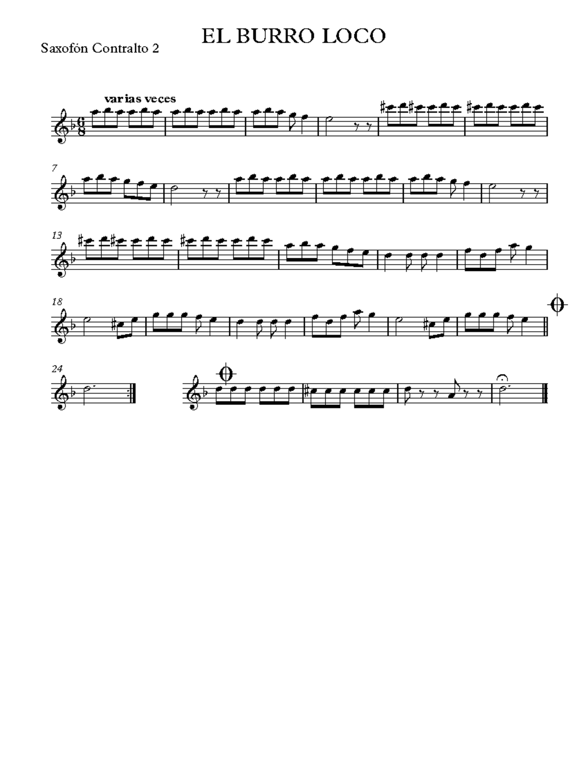 EL Burro LOCO - Partes - Chilena - Saxofón Contralto 2 7 13 18 ™ ™ 24 6 ...