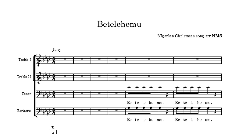 Betelehemu Vocal Score - Nigerian Christmas Song Arrangement - Studocu