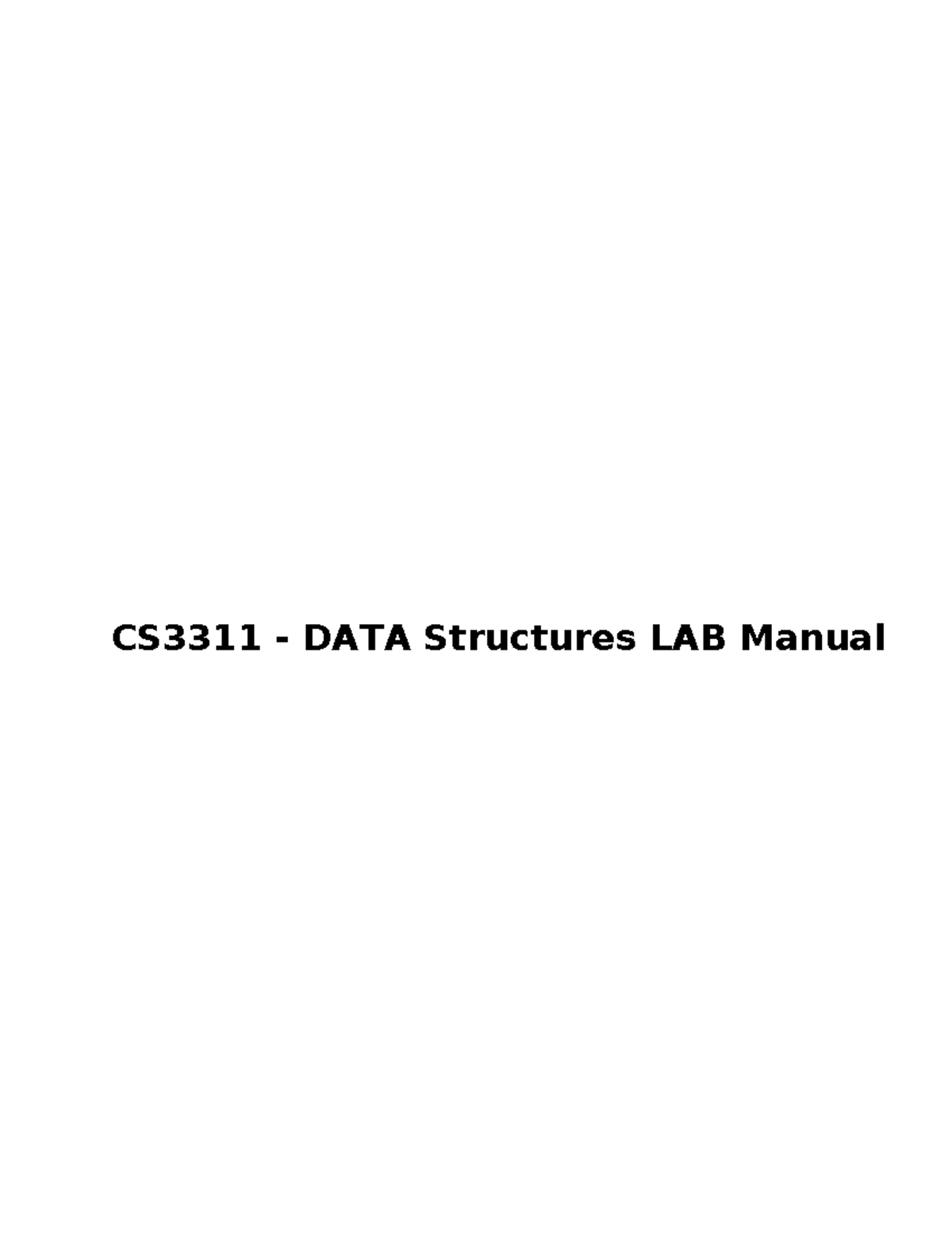 CS3311 Data Structures Lab Manual - Practical Exercises and Algorithms - Studocu