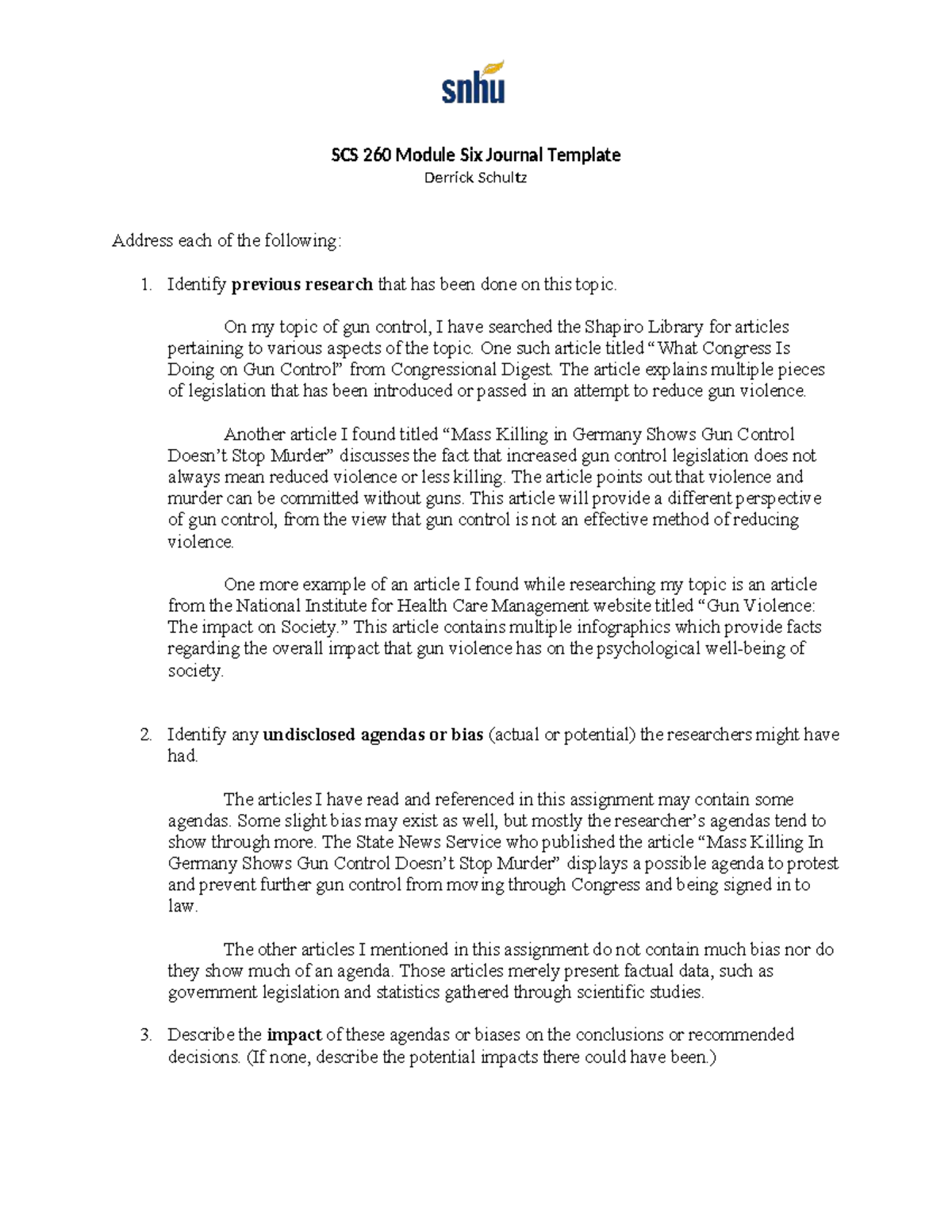 SCS 260 Module Six Journal: Analyzing Gun Control Research and Biases ...