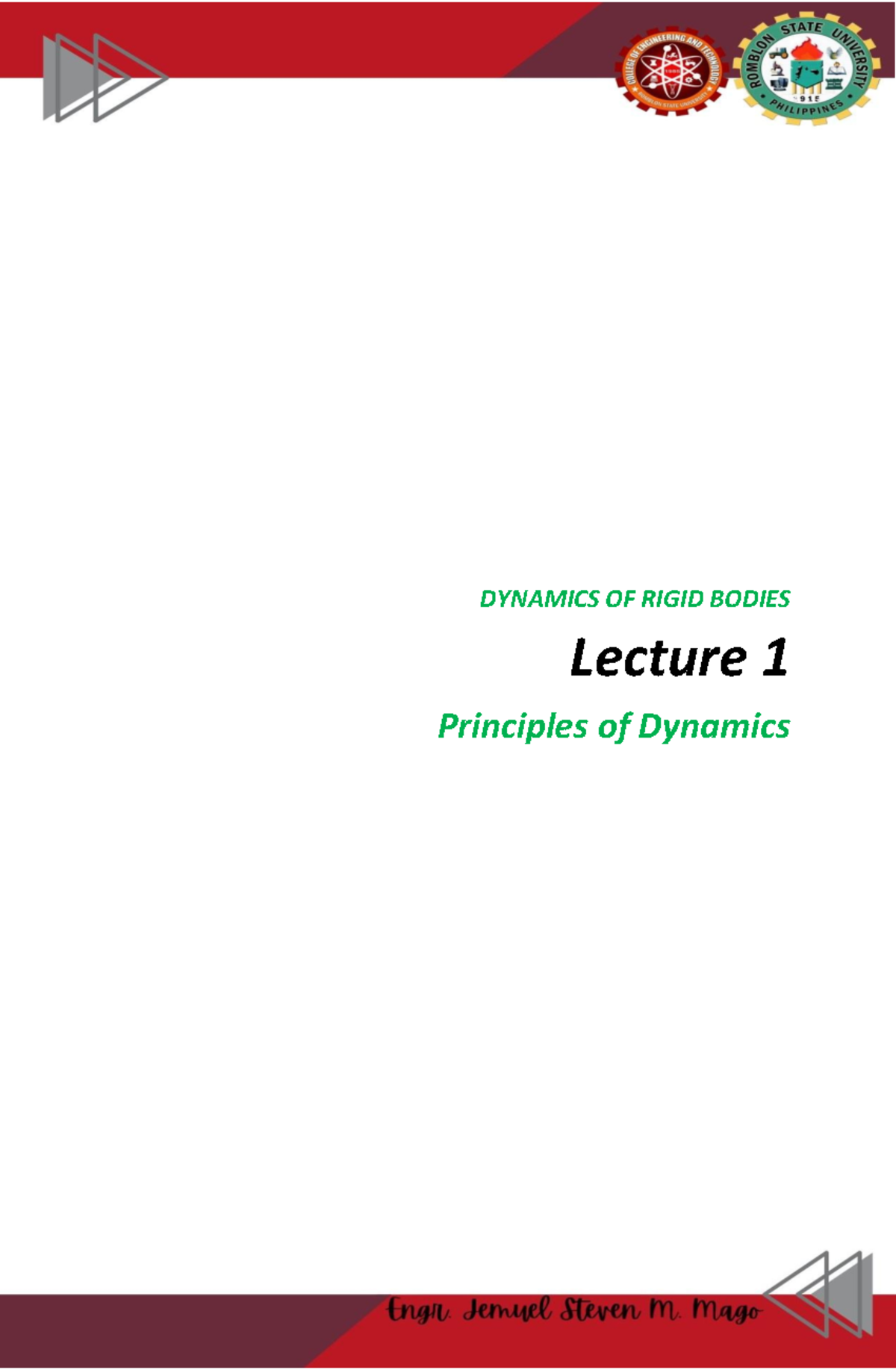 DYNAMICS 101: Lecture 1 - Principles of Dynamics Overview - Studocu