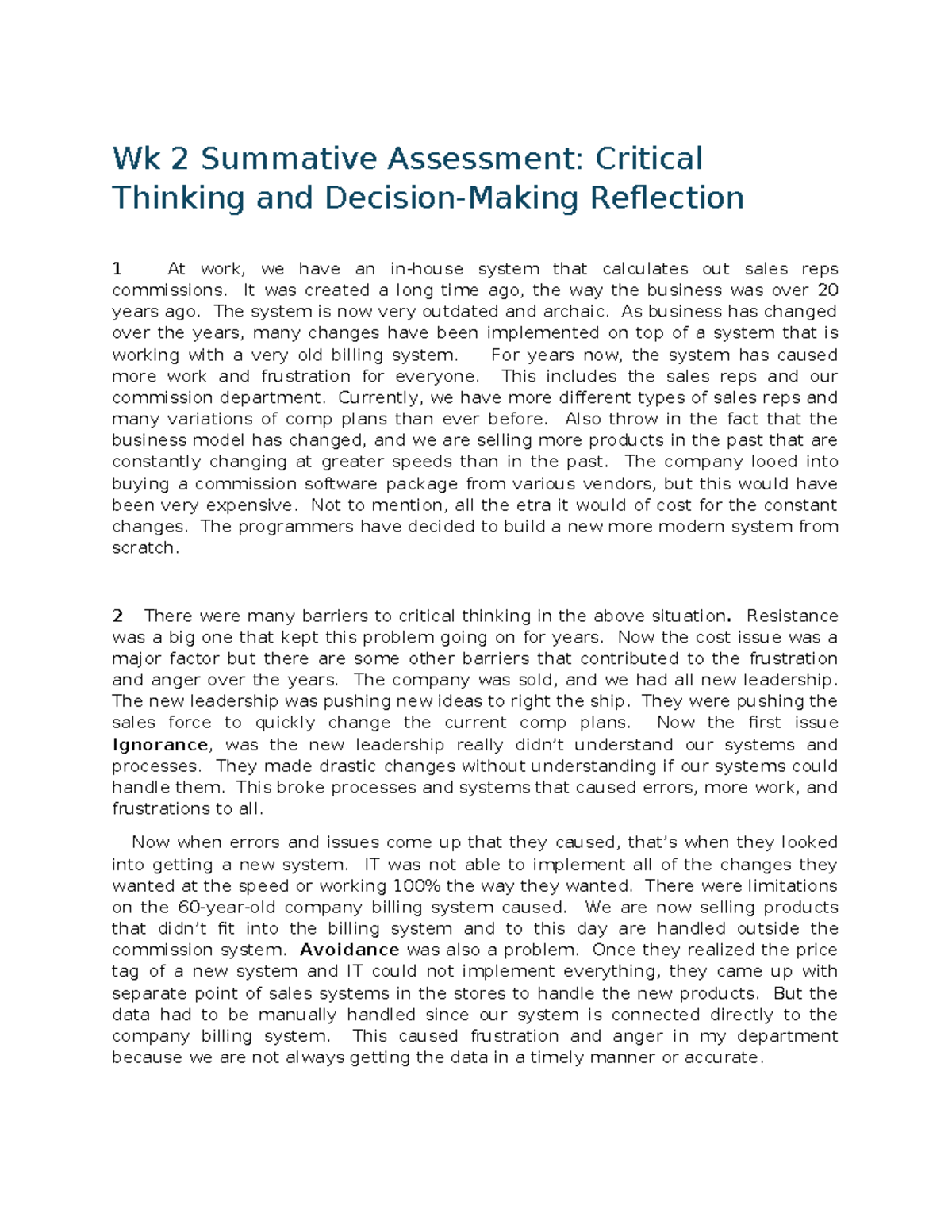 Wk 2 Summative Assessment: Reflection on Critical Thinking & Decisions ...