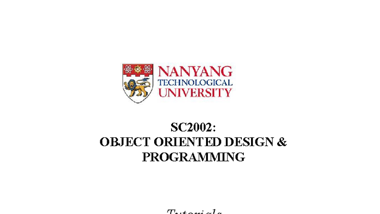 SC2002 OODP Tutorials: Object-Oriented Design Programming Guide - Studocu