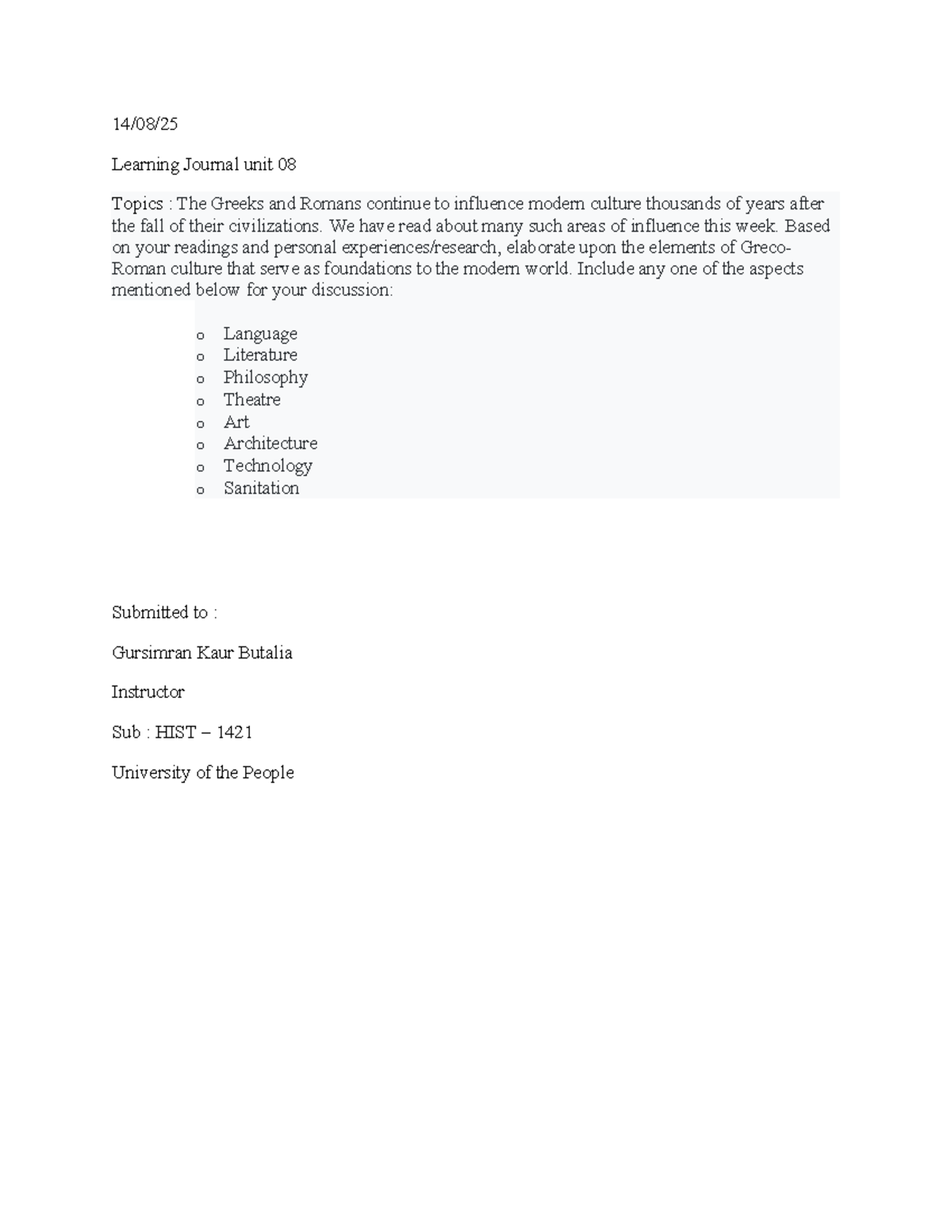 HIST 1421 Learning Journal 08: Greco-Roman Influence on Modern Culture ...