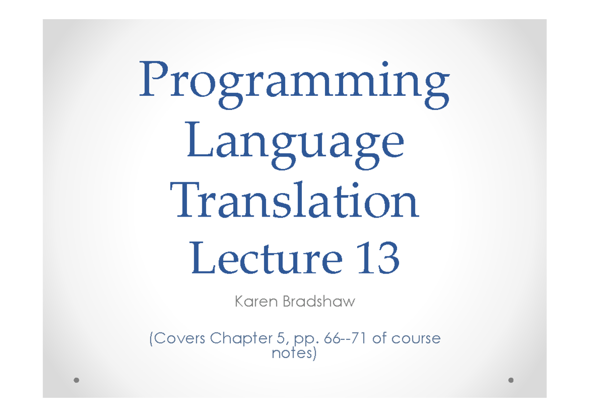 Lec 13: Programming Language Translation - Grammar & Parsing Concepts - Studocu