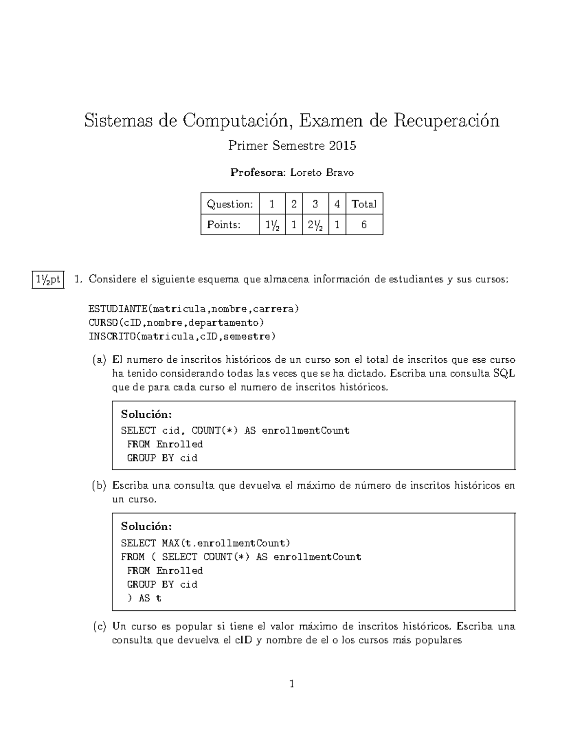 Examen 2015, preguntas y respuestas - Sistemas de Computaci´on, Examen de Recuperaci´on Primer ...