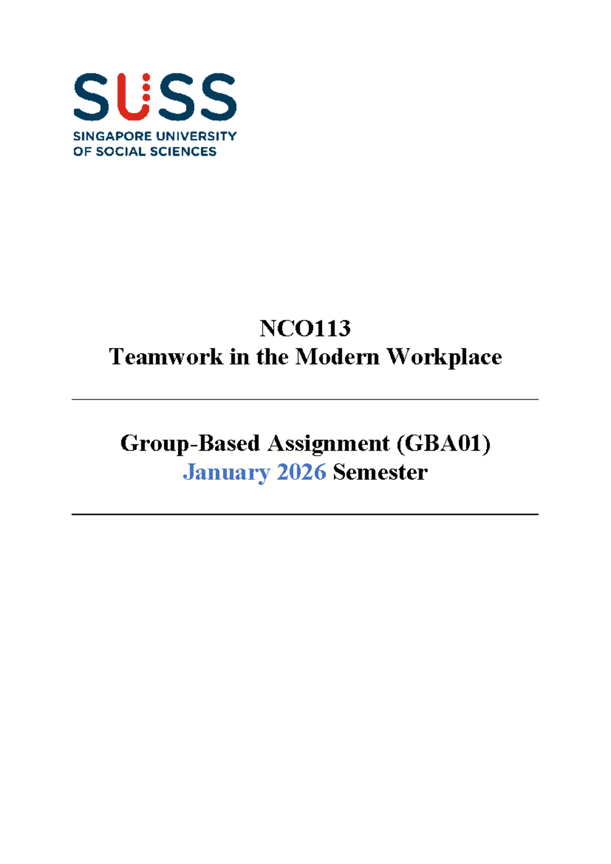 NCO113 Teamwork in the Modern Workplace Assignment (GBA01) Guide - Studocu