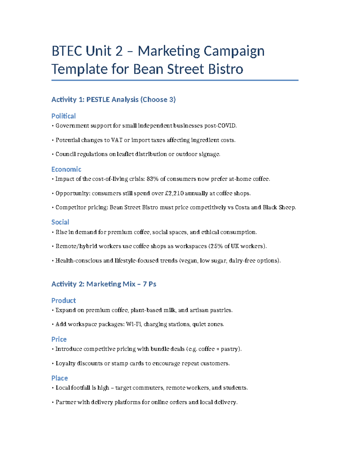 BTEC Unit 2 Marketing Campaign Template: Bean Street Bistro PESTLE & 7 ...