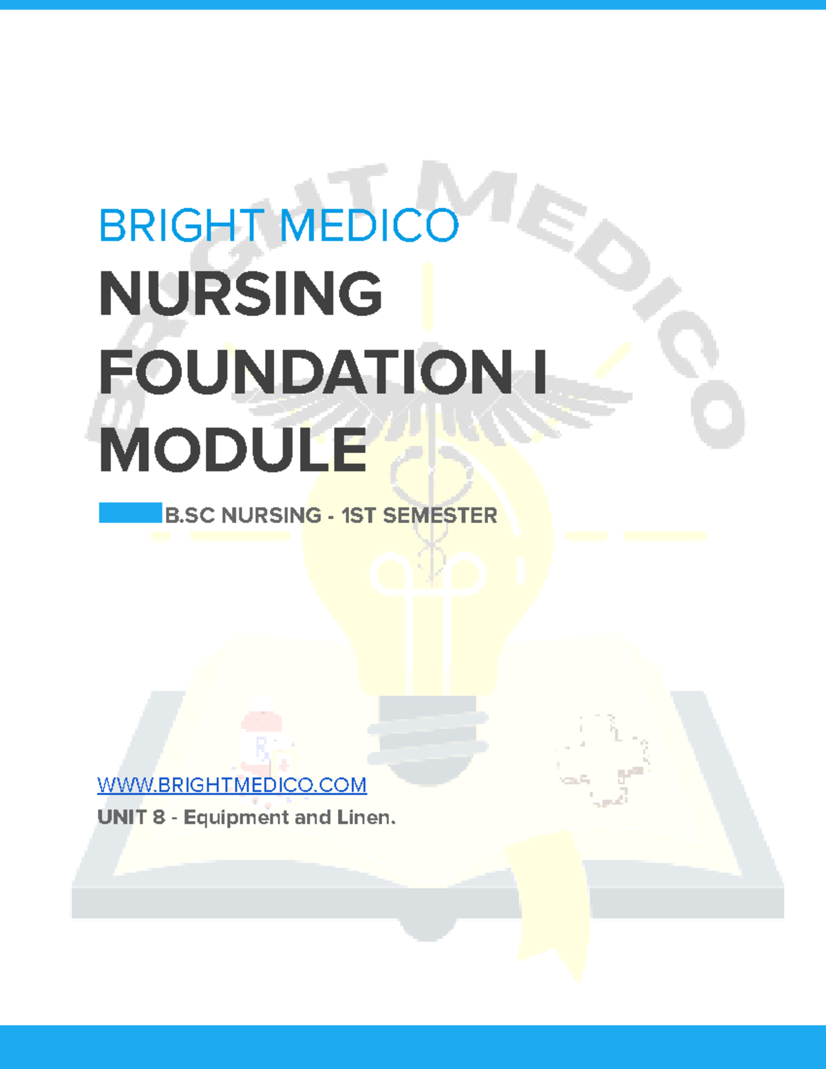 B.SC Nursing 1st Sem - Unit 8: Equipment & Linen Overview - Studocu