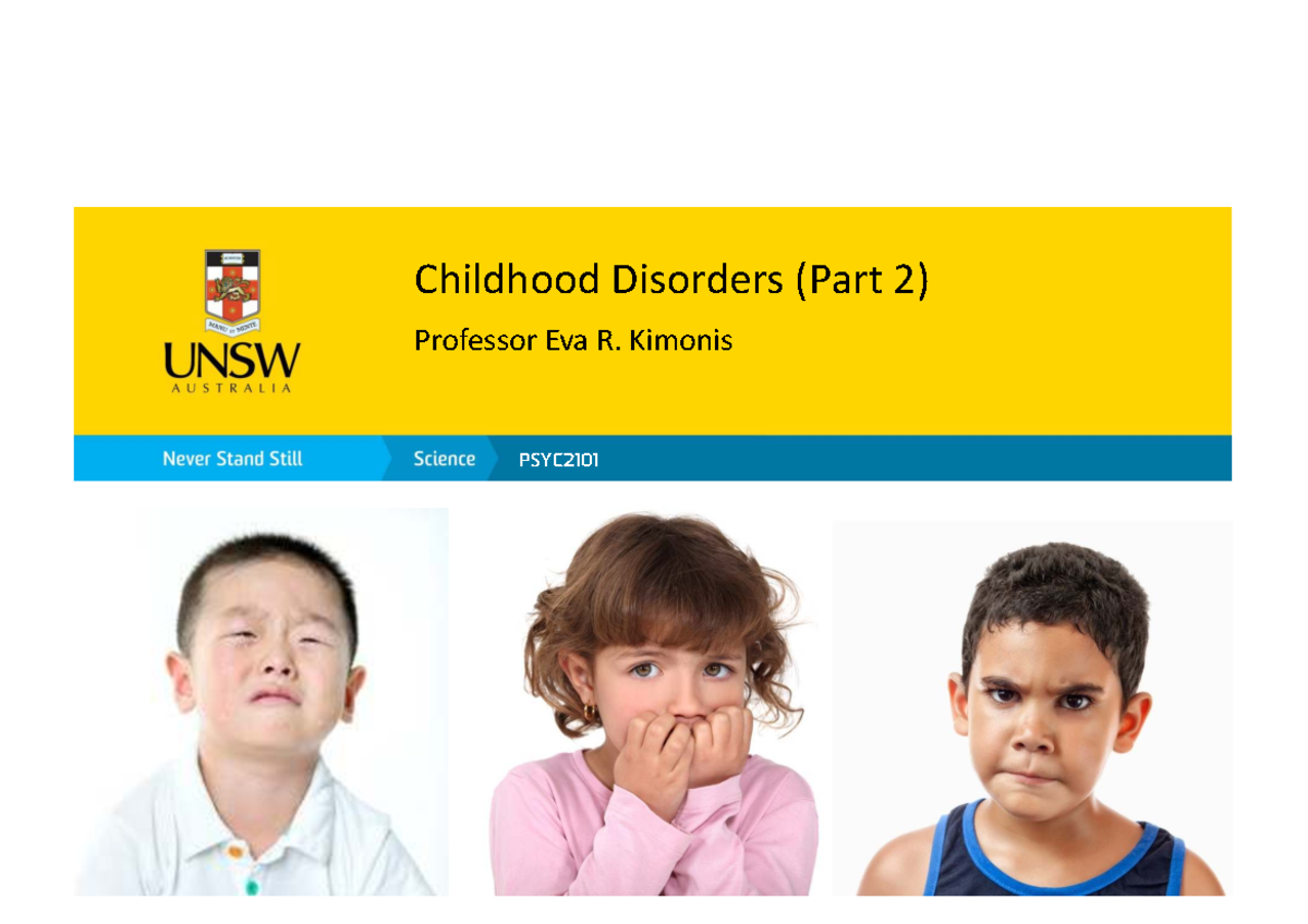 Childhood Disorders: Disruptive & Conduct Disorders Overview PSYC2101 ...