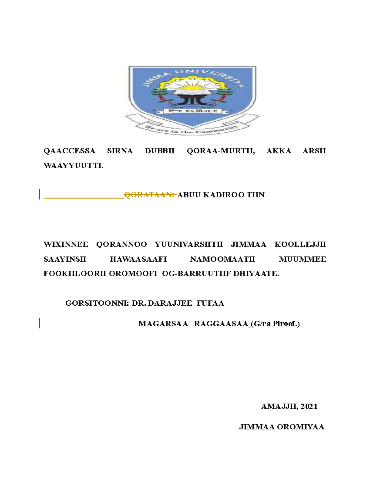 Qaaccessa Sirna Dubbii Qoraa-Murtii: Og-Barruu Oromoon Arsii - Studocu