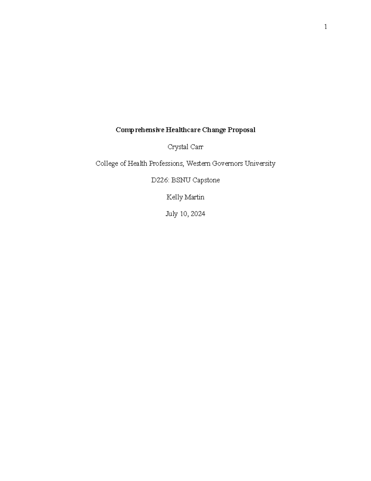 Change Proposal paper d226 coursework - Comprehensive Healthcare Change ...