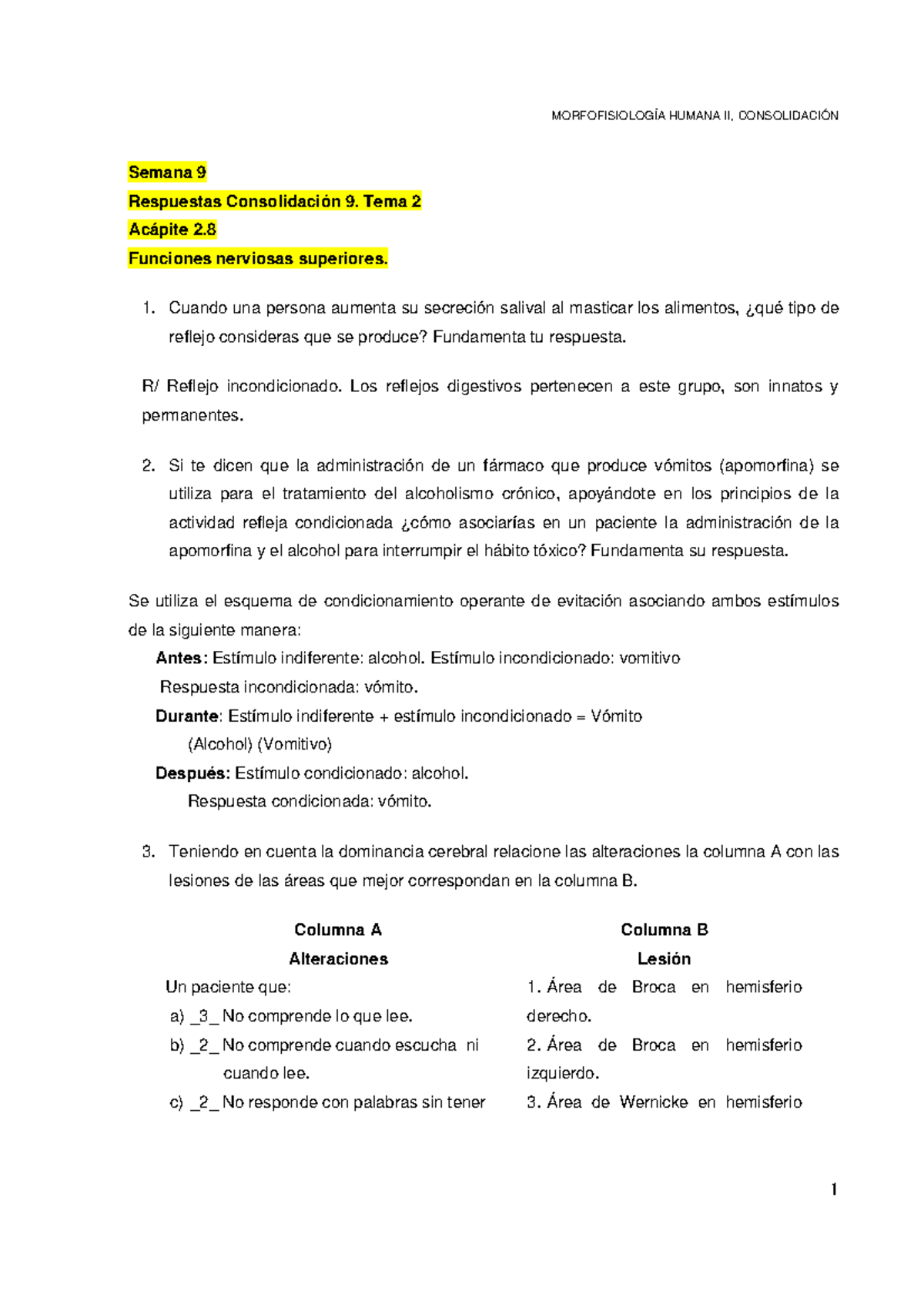 MORFO 2: Consolidación Semana 9 en Morfofisiología Humana II - Studocu