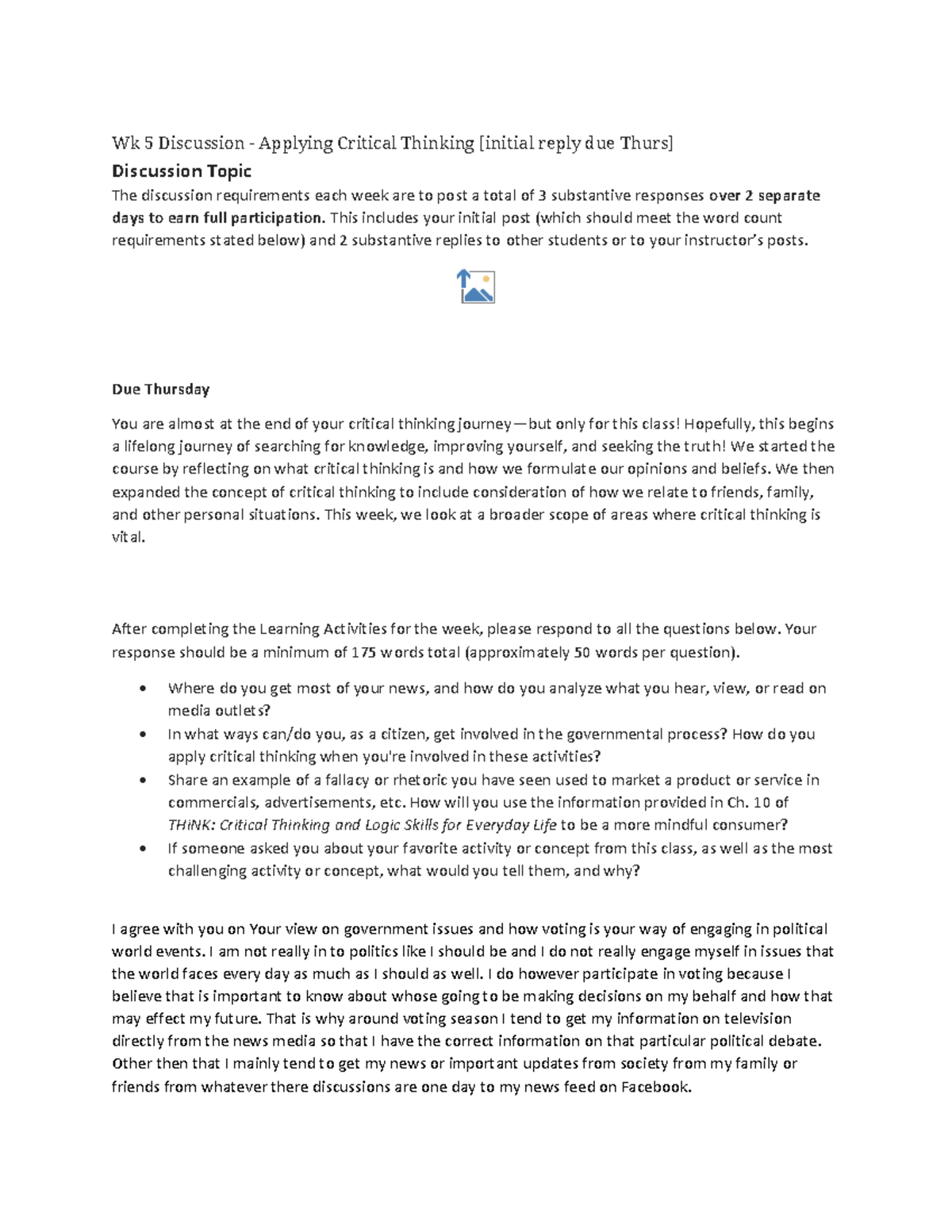 Wk 5 Discussion: Enhancing Critical Thinking Skills in Everyday Life ...