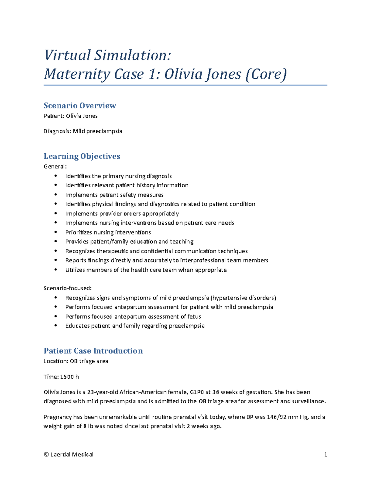 Maternity Simulation Case Study: Mild Preeclampsia - Olivia Jones (Core ...