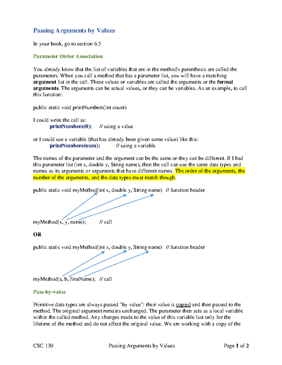 Passing Arguments by Values - Parameter Order Association You already ...