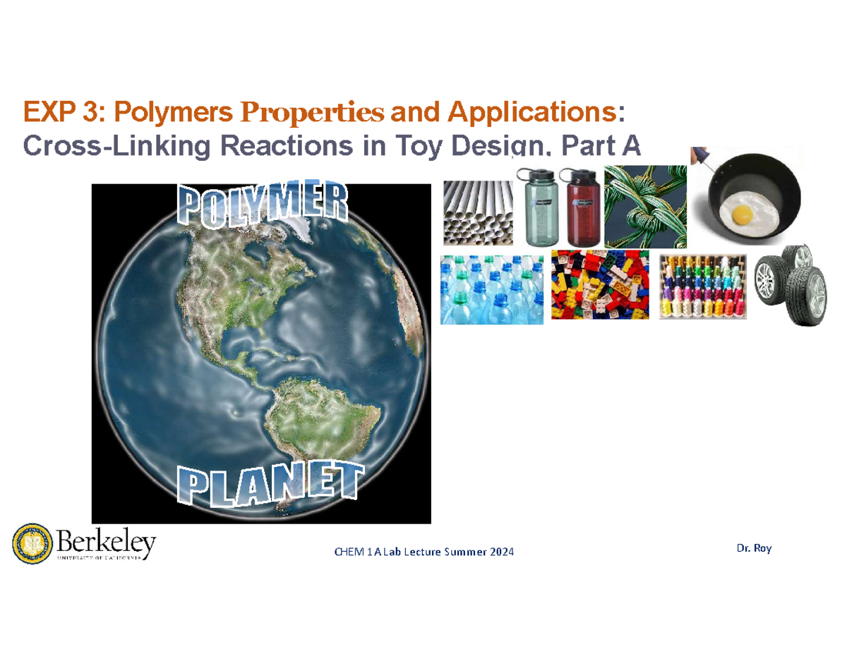 Annotated Lab 3 Lecture Polymer A - ####### EXP 3: Polymers Properties and Applications ...