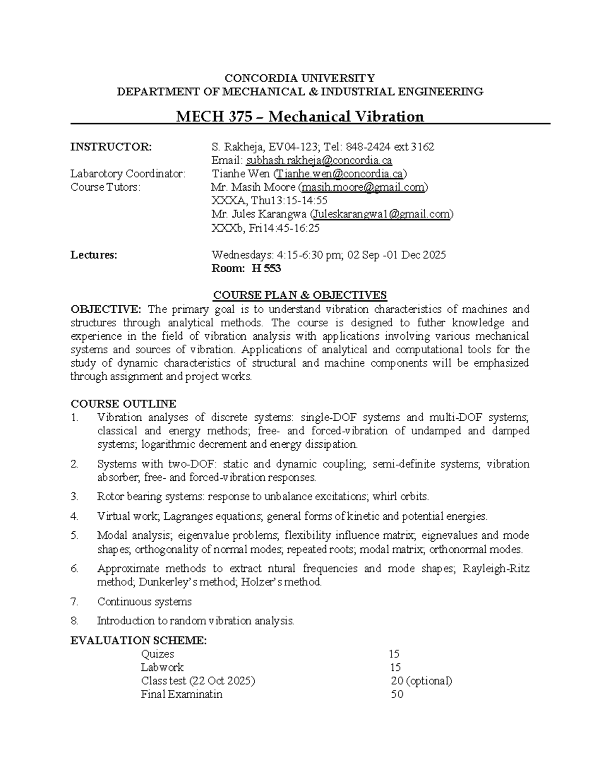 Revised MECH 375 Course Outline: Mechanical Vibration Fall 2025 - Studocu