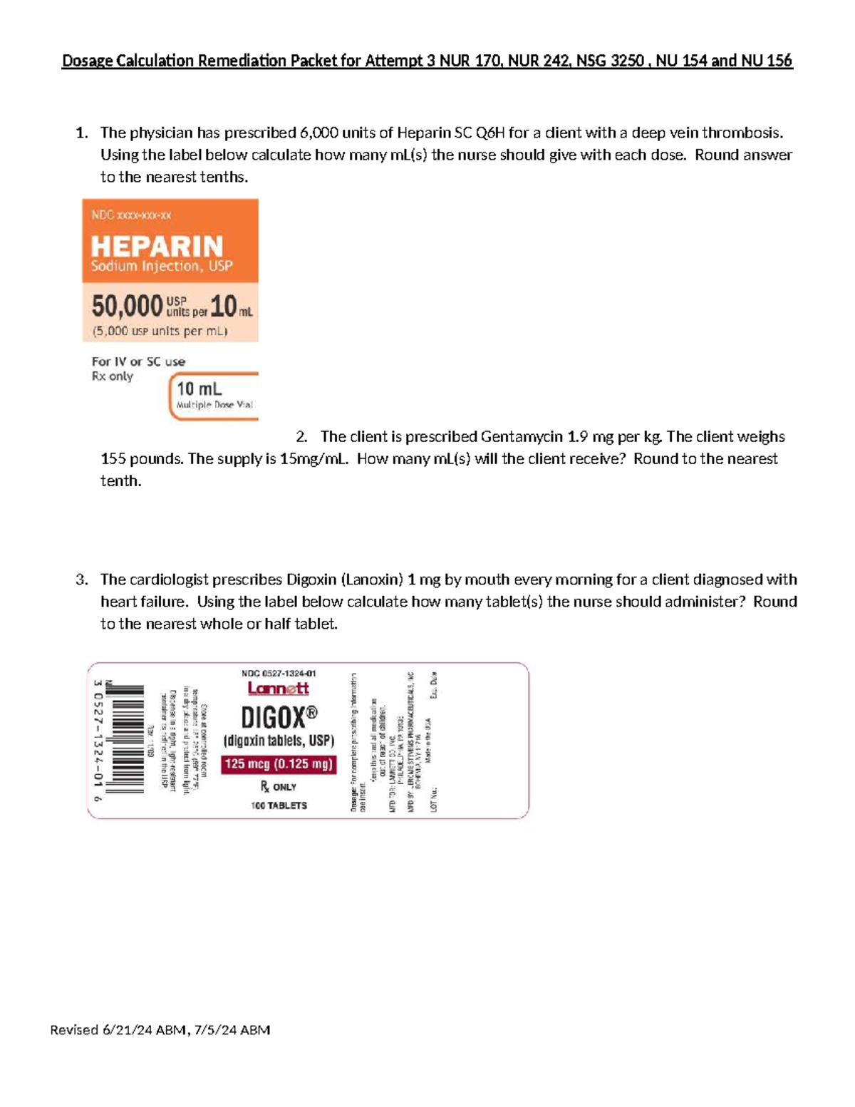 Dosage Calculation Remediation Packet Attempt 3 for NUR 170, NUR 242, NSG 3250 - Studocu