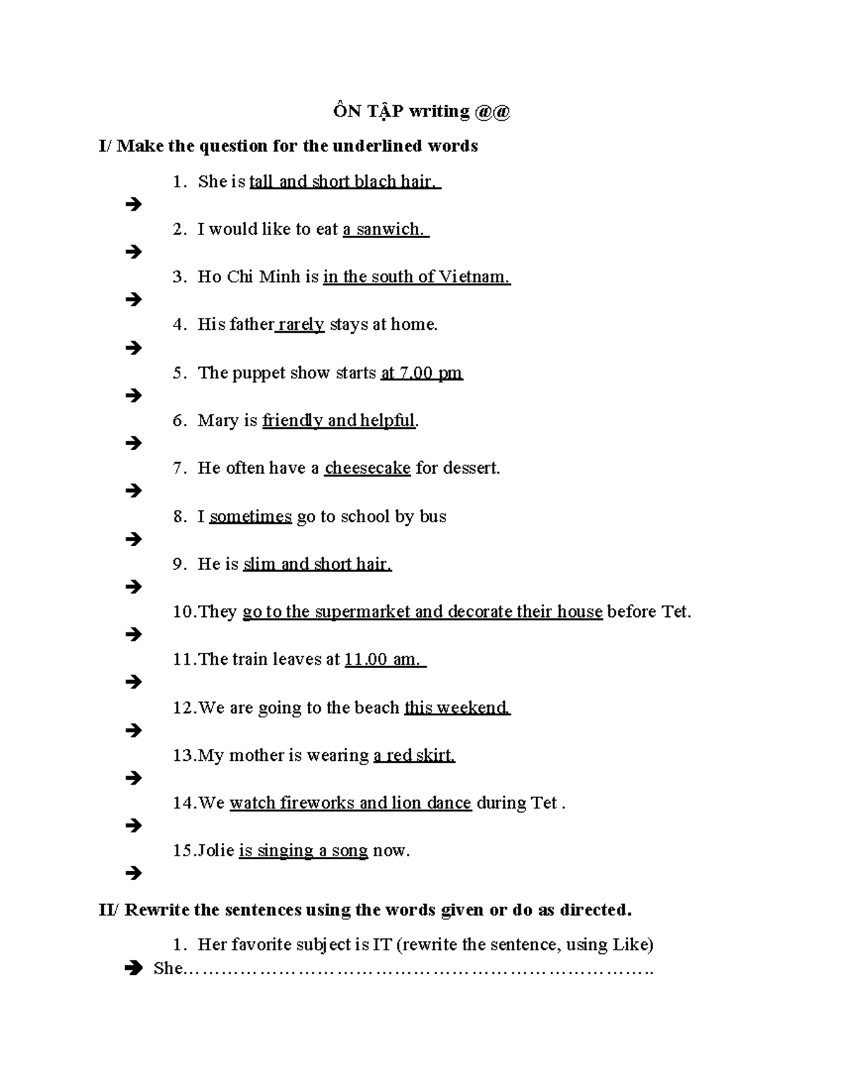 ÔN TẬP Writing: Question Formation and Sentence Rewriting - Studocu