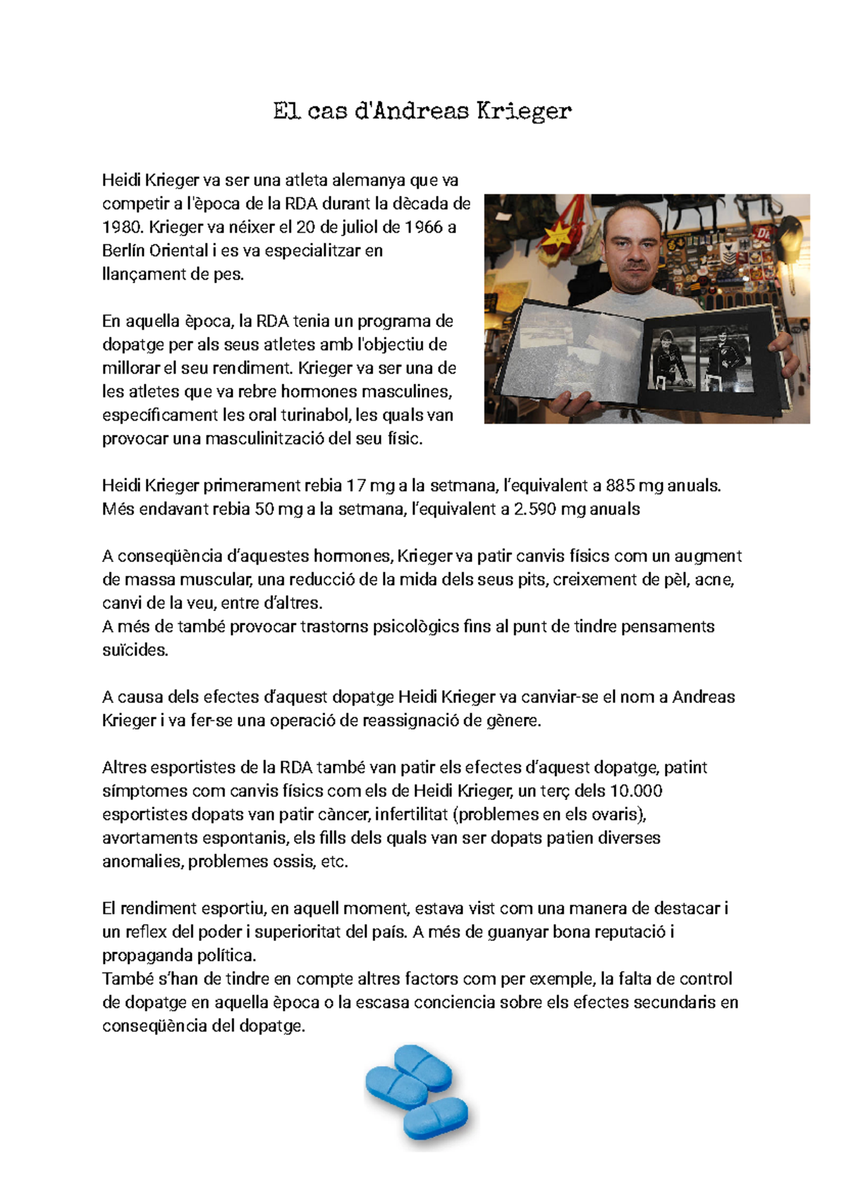 El cas d'Andreas Krieger - El cas d'Andreas Krieger Heidi Krieger va ...