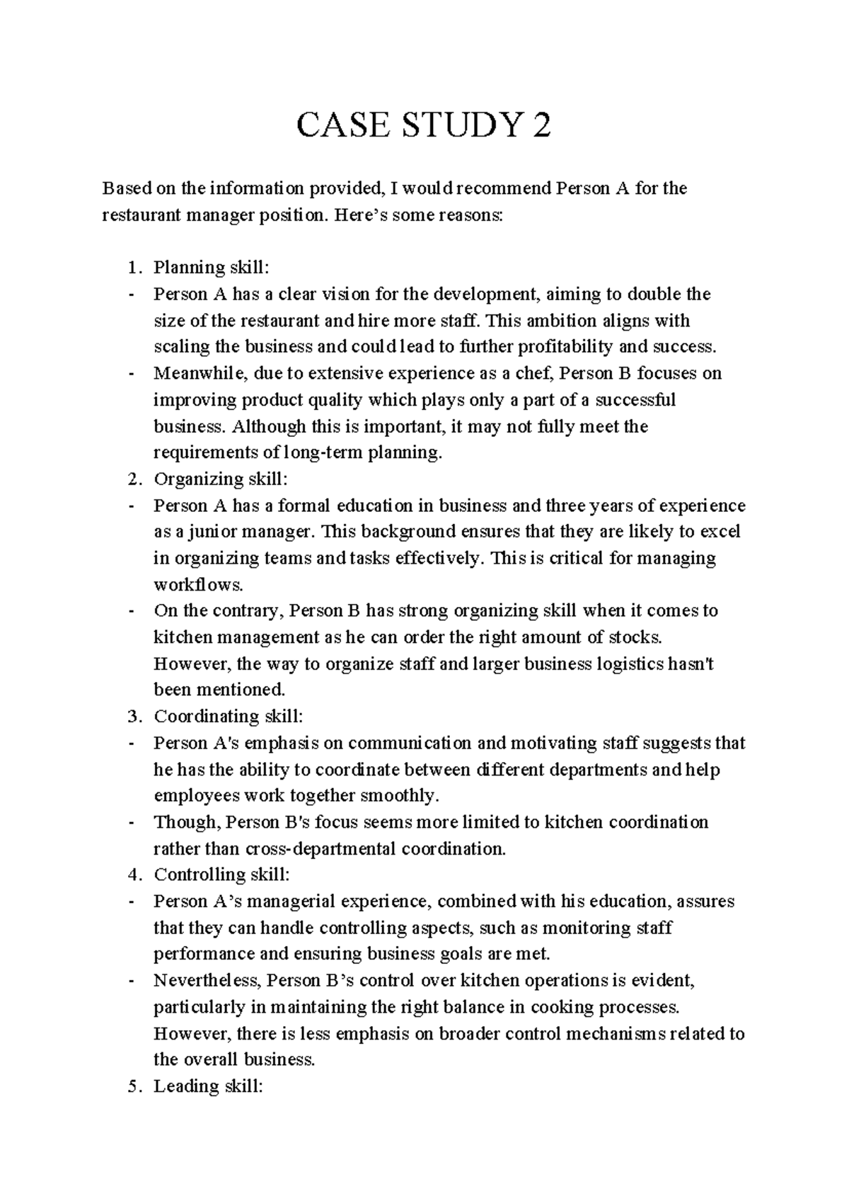 UNIT 1- Case Study 2 - CASE STUDY 2 Based on the information provided ...