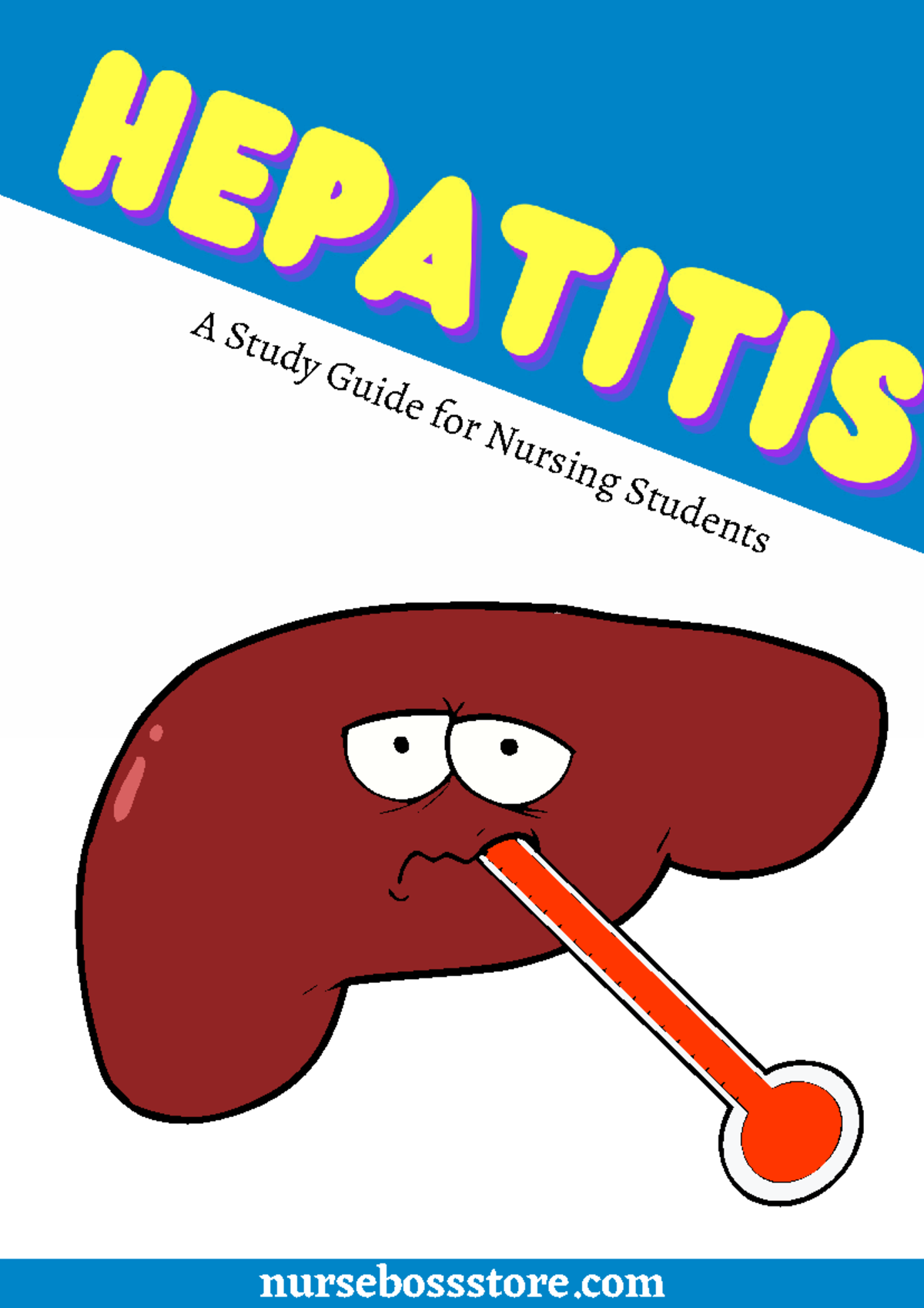 Study Guide for Nursing Students: Hepatitis Overview - Studocu