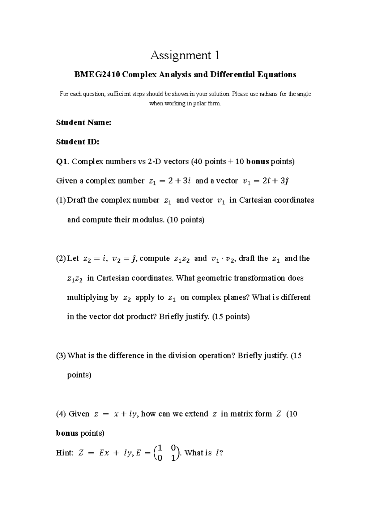 Assignment 1 BMEG2410: Complex Analysis & Diff. Equations - Studocu