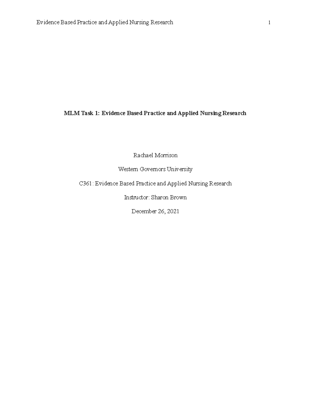 C361 - MLM Task 1 at Western Governors University - MLM Task 1 ...