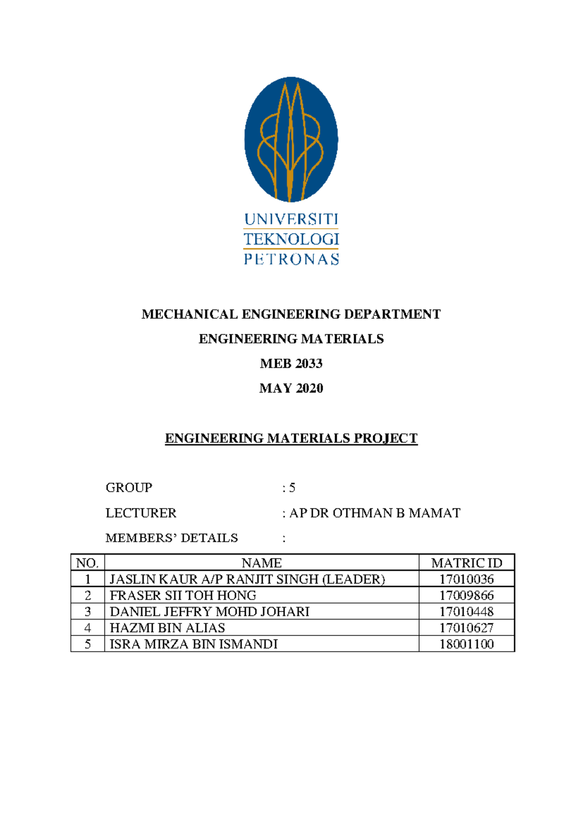 Engineering Materials Lab Report: MEB 2033 Group 5 Project - Studocu