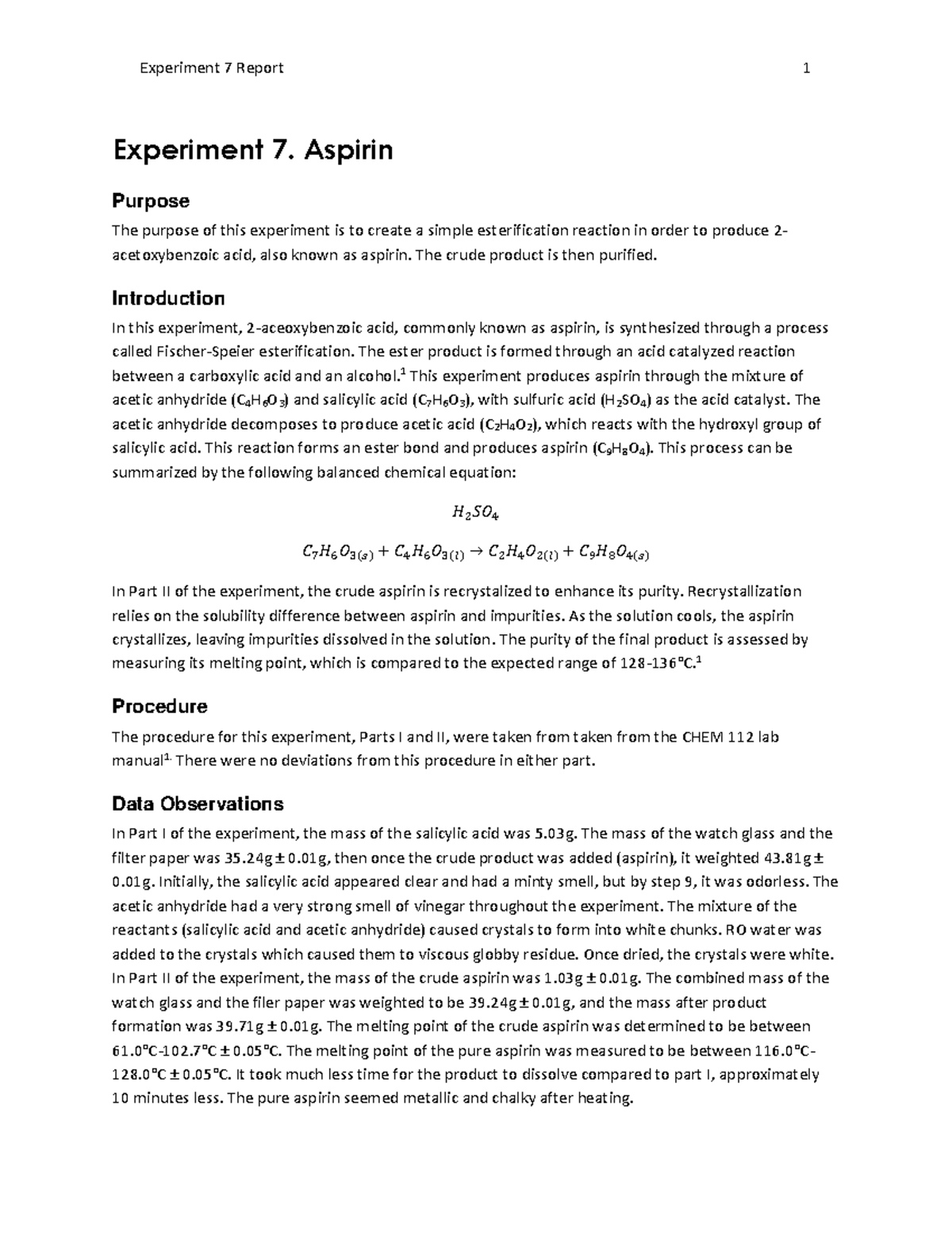 CHEM 112 Experiment 7: Synthesis and Purification of Aspirin - Studocu