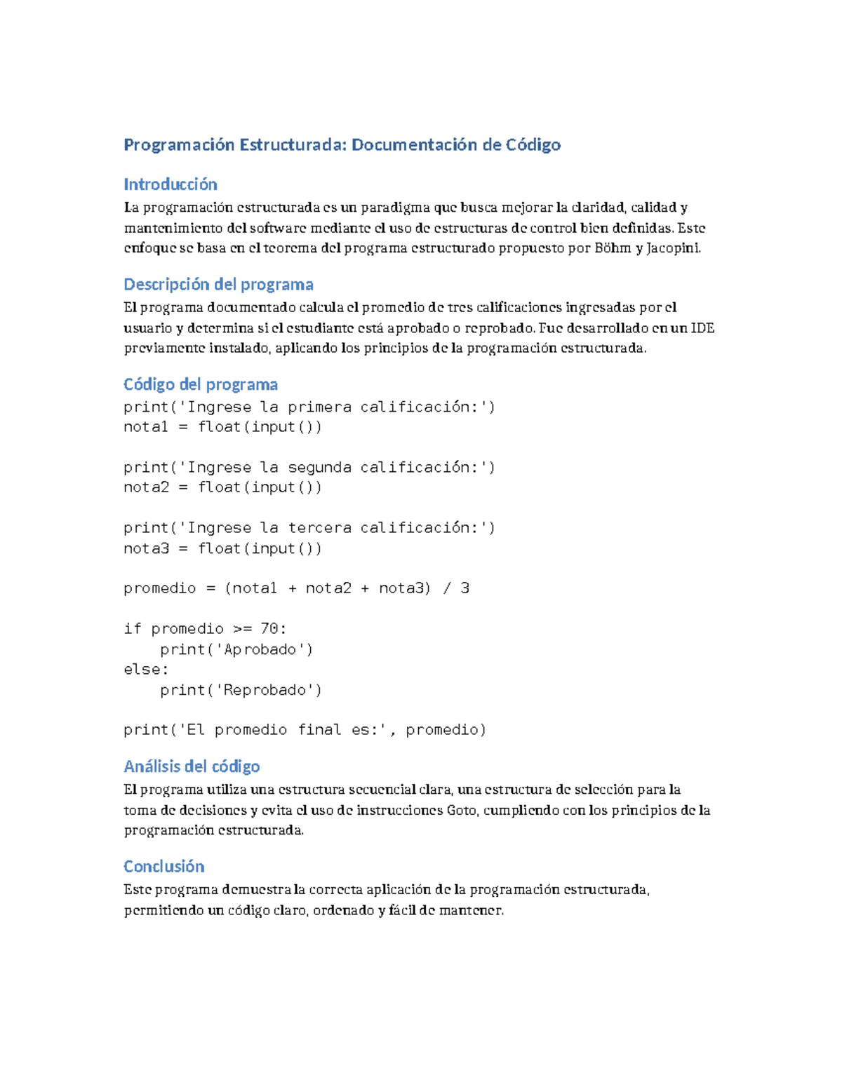 Documentación de Código: Programación Estructurada y Promedios - Studocu