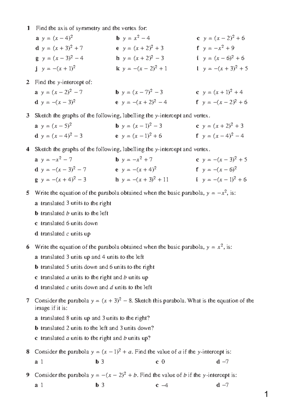 parabolas in maths - 1 Find the axis of symmetry and the vertex for: a ...